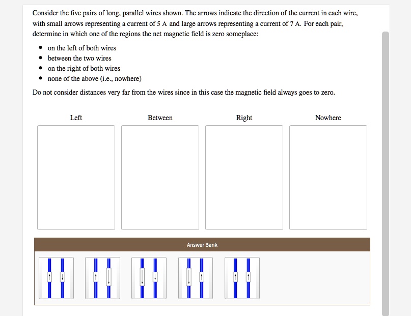 SOLVED: Consider the five pairs of long, parallel wires shown. The ...