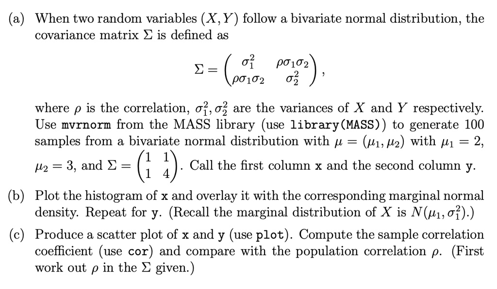 SOLVED: Using R, please. When two random variables (X, Y) follow a ...