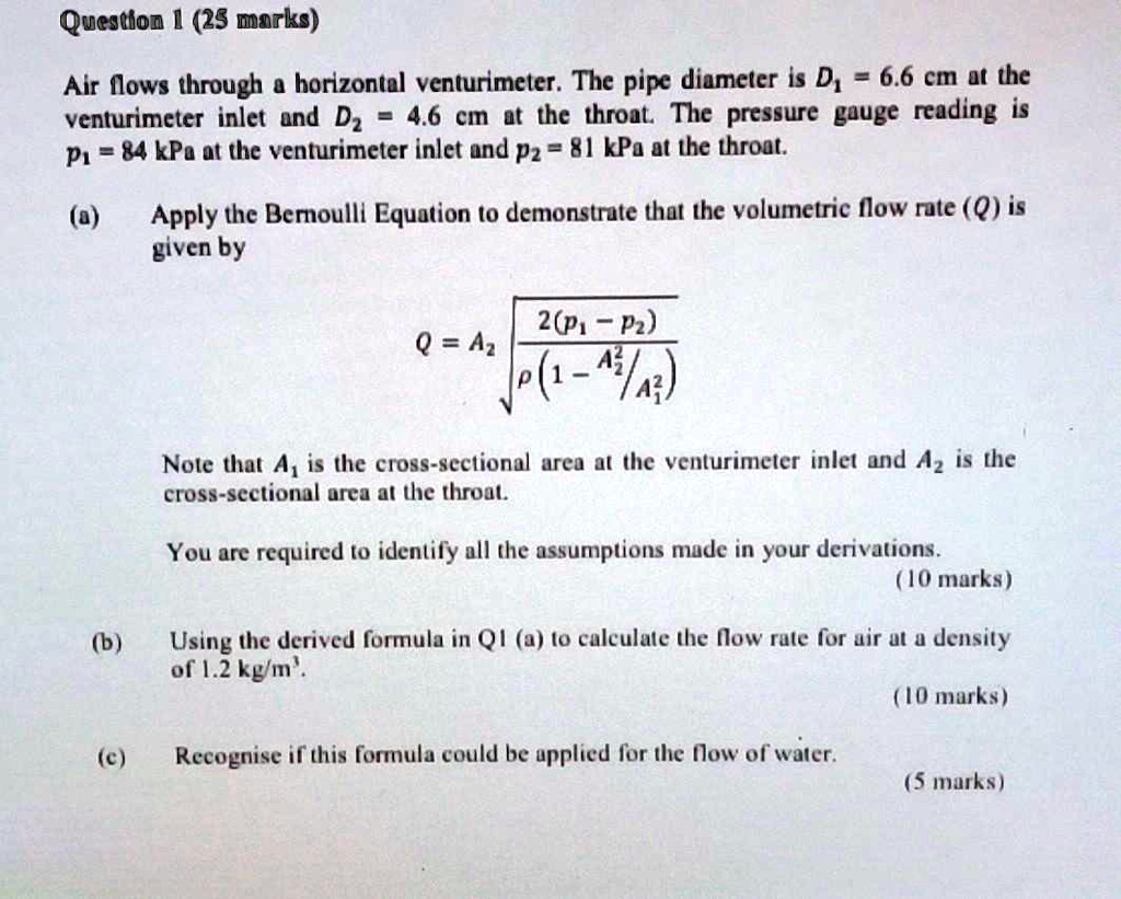 SOLVED: Air flows through a horizontal venturi meter. The pipe diameter is D = 6.6 cm at the ...