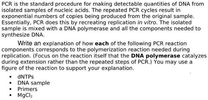 SOLVED: PCR is the standard procedure for making detectable quantities ...