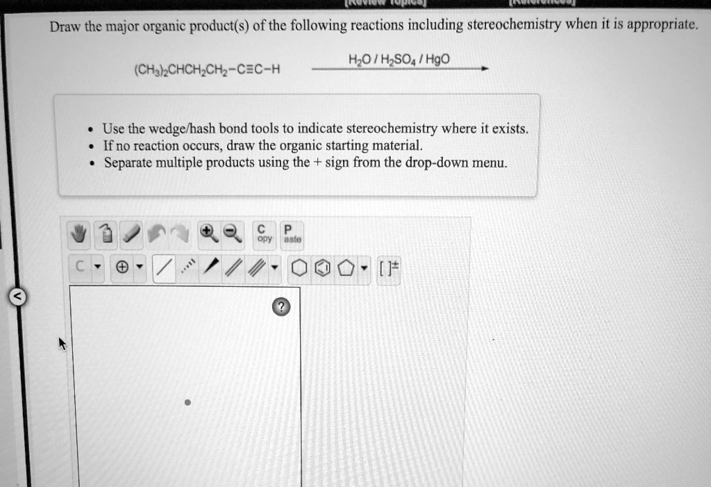 draw the major organic products of the following reactions including stereochemistry when it is ...