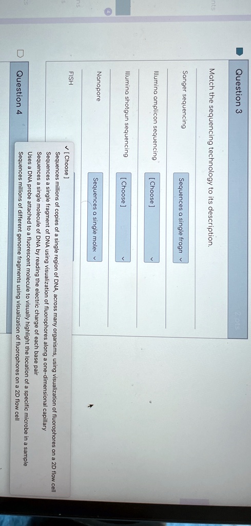 question 3 match the sequencing technology to its description sanger ...