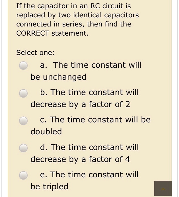 SOLVED: If the capacitor in an RC circuit is replaced by two identical ...