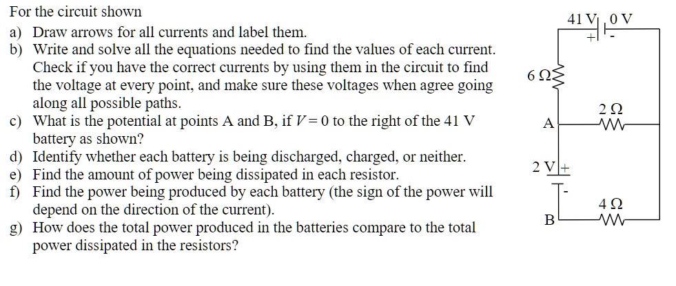 SOLVED: For the circuit shown Draw arrows for all currents and label ...