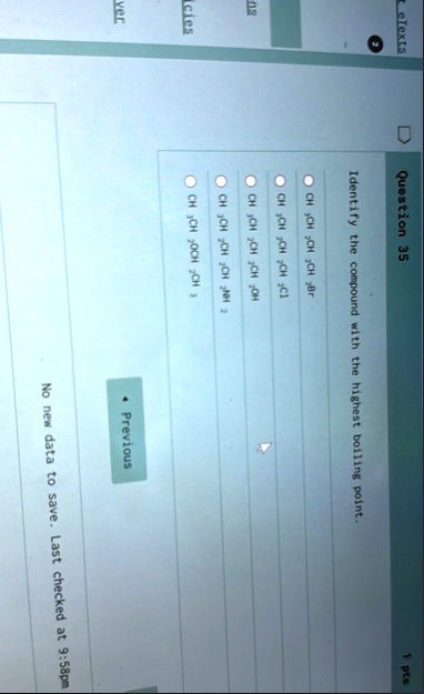 question 35 1 pts identify the compound with the highest boiling point ...