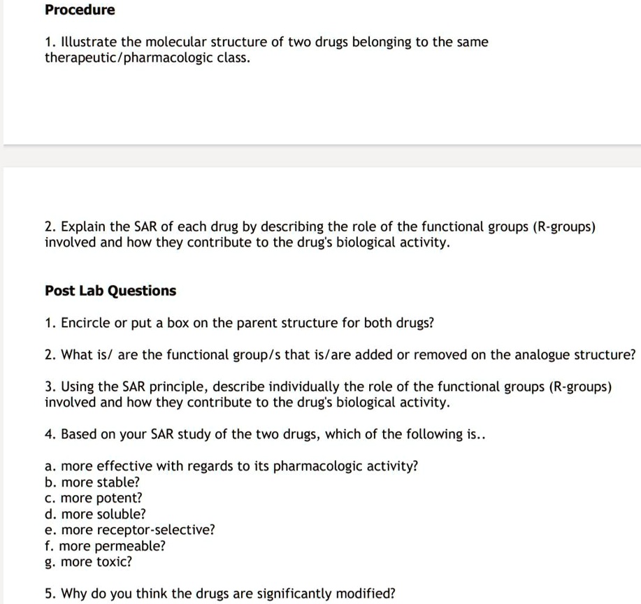 SOLVED: Procedure 1. Illustrate the molecular structure of two drugs ...