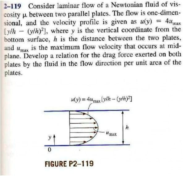 clear hand writing please 2 119 consider laminar flow of a newtonian ...