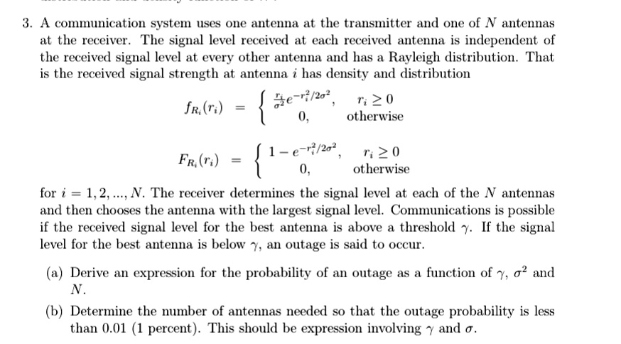 SOLVED: A communication system uses one antenna at the transmitter and ...
