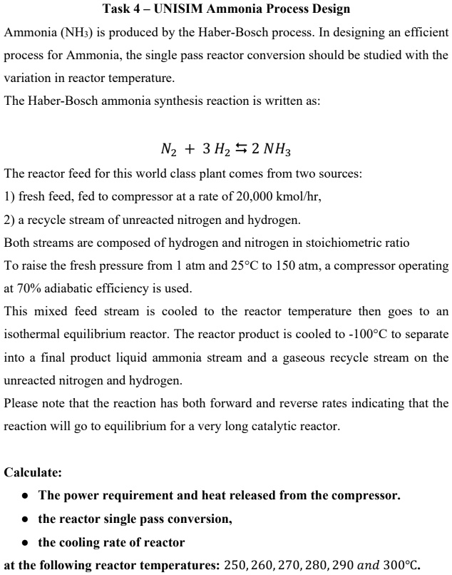 SOLVED: Task 4-UNISIM Ammonia Process Design Ammonia (NH) is produced ...