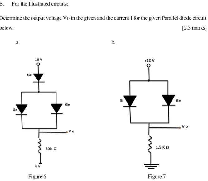 B. For the Illustrated circuits: Determine the output voltage Vo in the given and the current I ...
