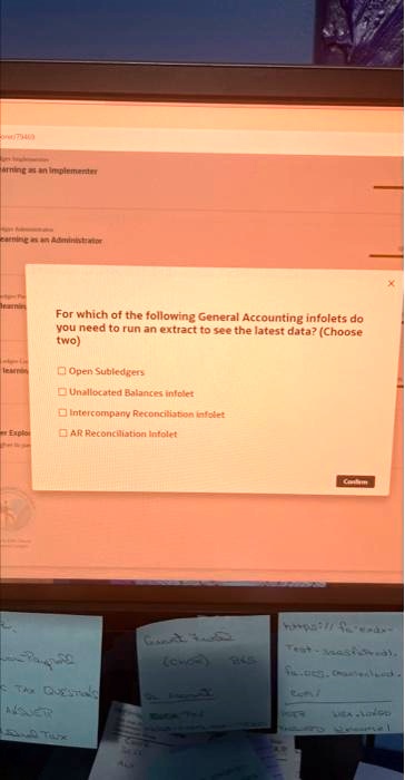 For which of the following General Accounting infolets do you need to ...