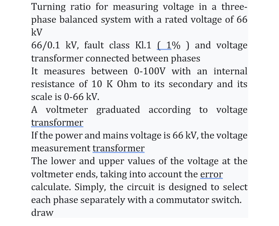 turning ratio for measuring voltage in a three phase balanced system ...
