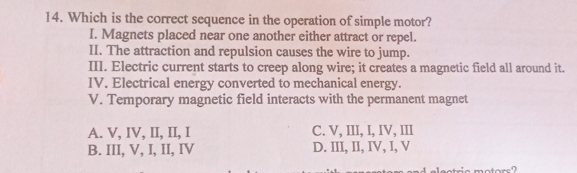 SOLVED: 14. Which is the correct sequence in the operation of simple ...
