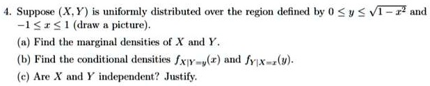 suppose xy is uniformly distributed over the region defined by 0 y v 7and vi draw picture find ...