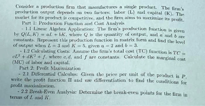 part 1 production function and cost analysis of output when l3 and k5 ...