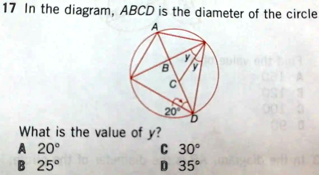 17 in the diagram abcd is the diameter of the circle a b c 20 what is ...