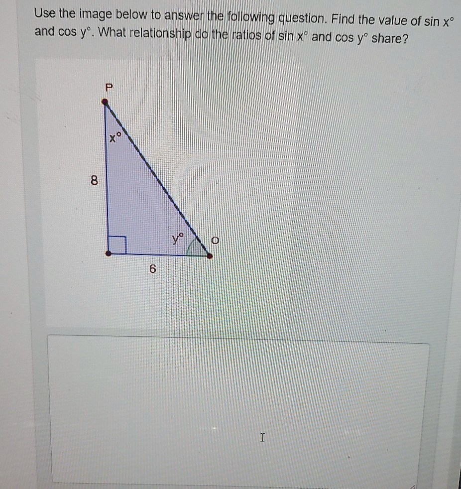 use the image below to answerne following question find the value of sin x and cos y what ...