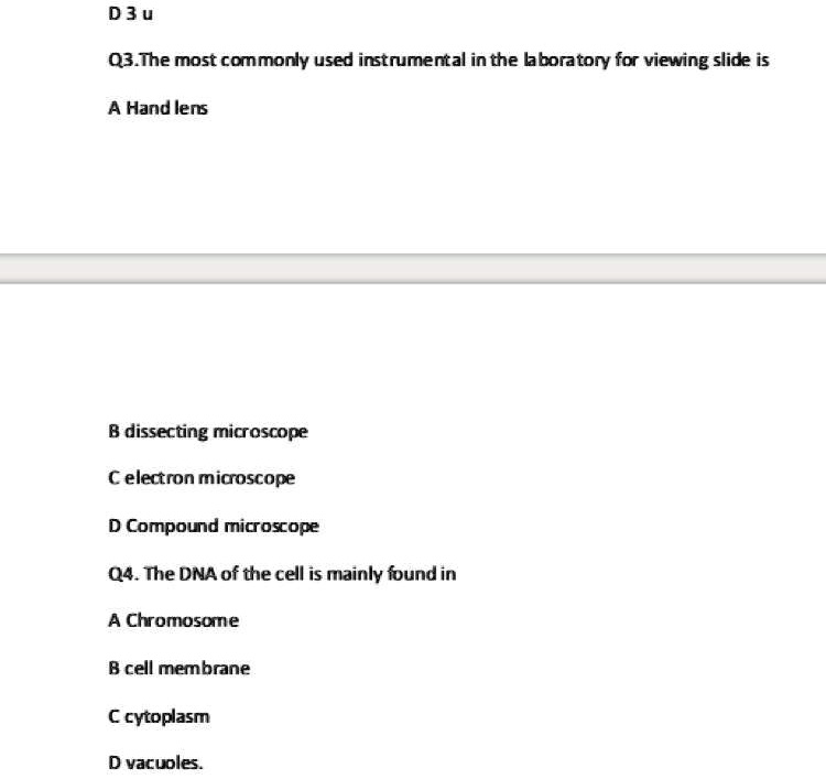 SOLVED: The most commonly used instrument in the laboratory for viewing ...