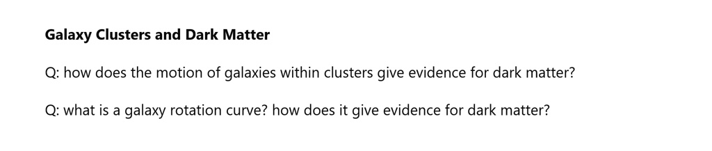 galaxy clusters and dark matter q how does the motion of galaxies ...