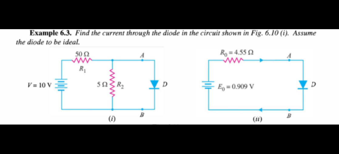 Example 6.3. Find the current through the diode in the circuit shown in ...