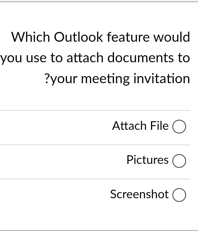 Which Outlook feature would you use to attach documents to ?your ...