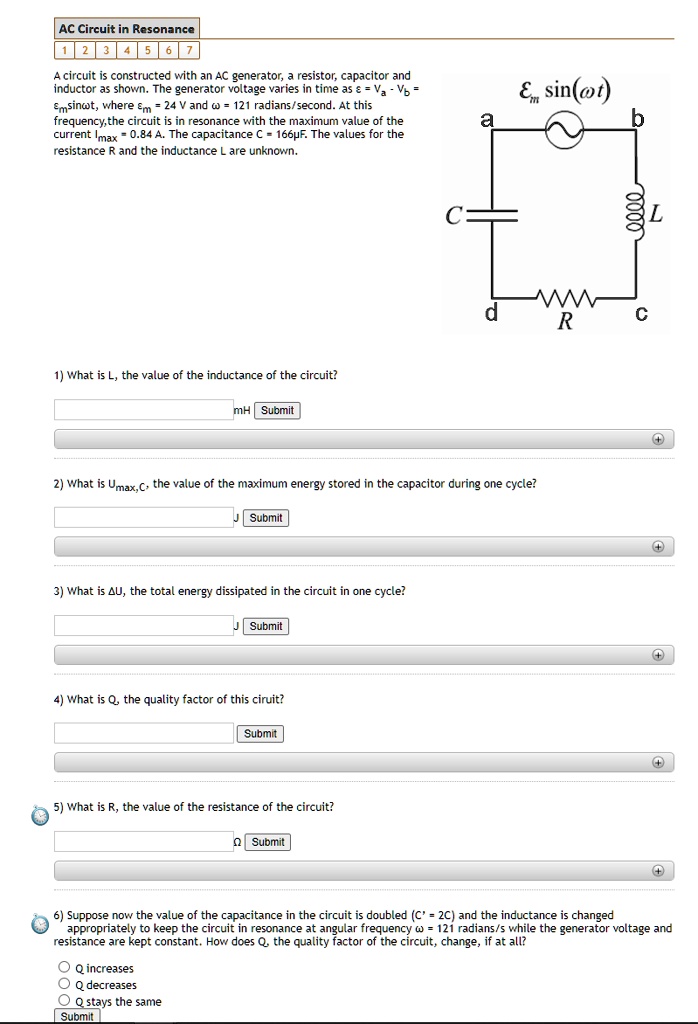 SOLVED: AC Circuit in Resonance circuit constructed with an AC generator resistor; capacitor and ...
