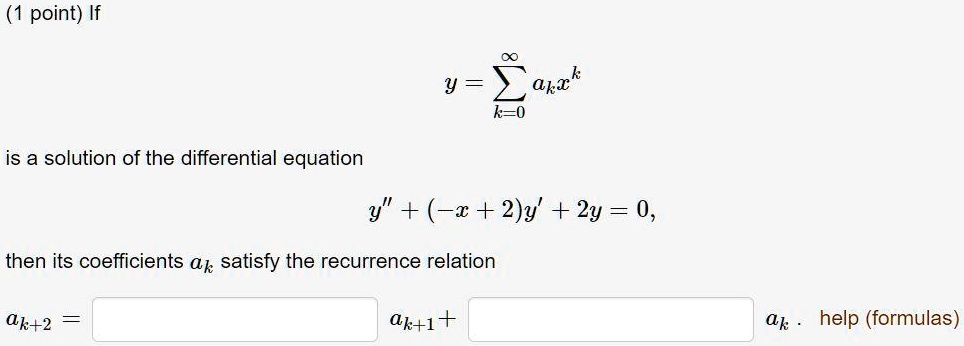 point if y akrk k0 is a solution of the differential equation y x 2y 2y ...