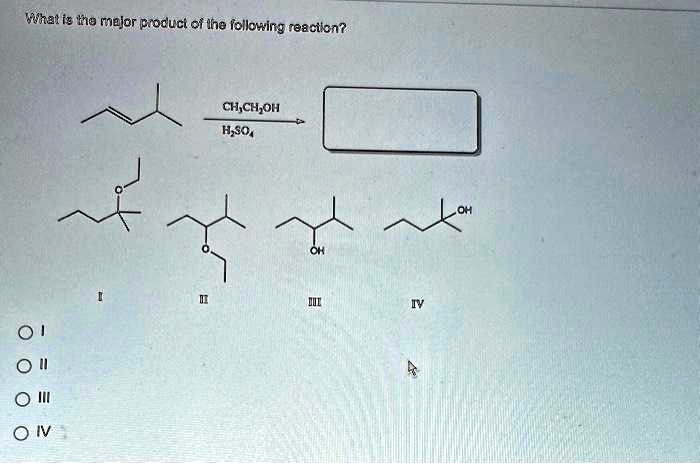 SOLVED: Text: What is the major product of the following reaction ...