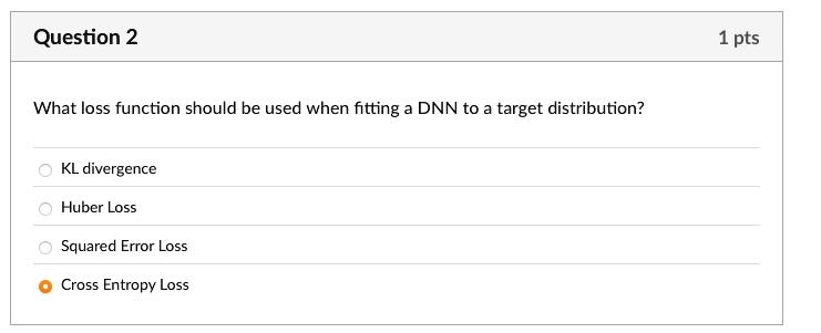 question 2 what loss function should be used when fitting a dnn to a ...