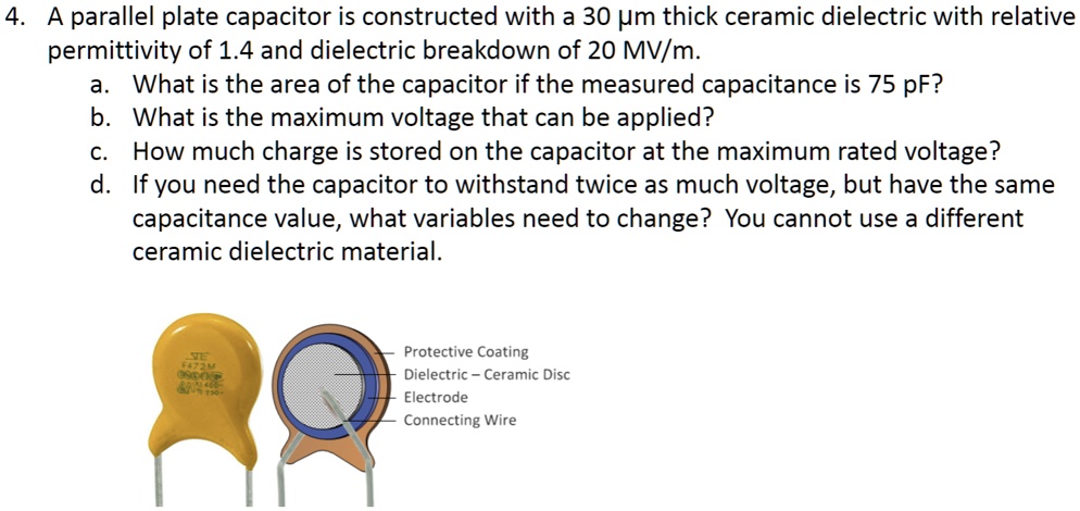 SOLVED: parallel plate capacitor is constructed with a 30 |m thick ...