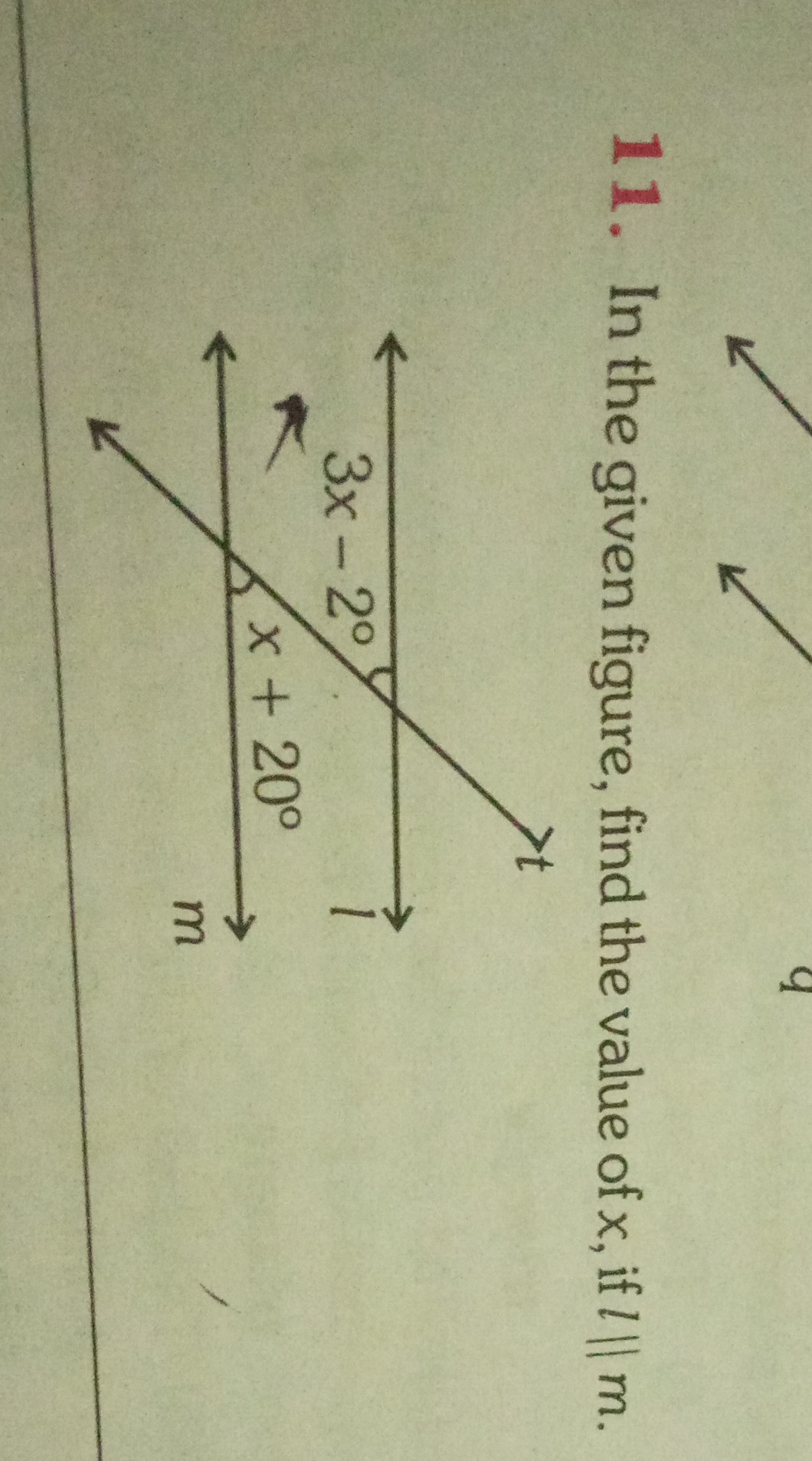 SOLVED: 11. In the given figure, find the value of x, if l m.