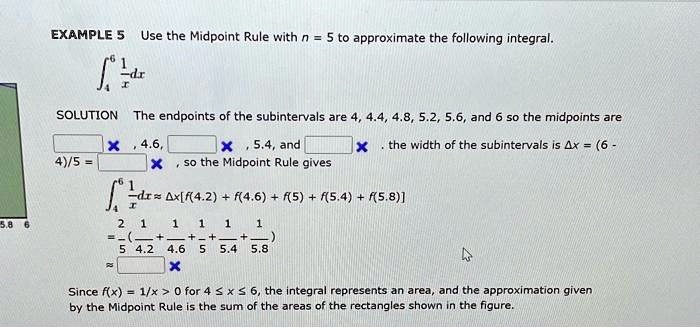 SOLVED: EXAMPLE 5 Use the Midpoint Rule with n = 5 to approximate the following integral. -d ...