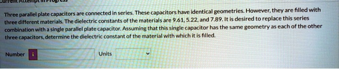 three parallel plate capacitors are connected in series these ...