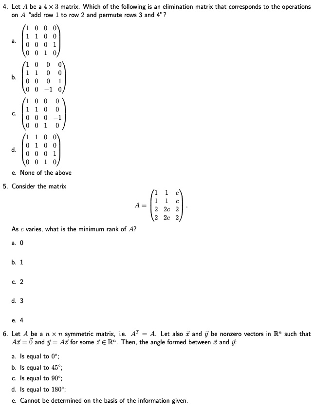 SOLVED:Let 4 be 4 * 3 matrix Which of the following elimination matrix ...