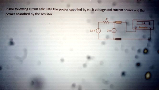 SOLVED: In the following circuit calculate the power supplied by each voltage and current source ...