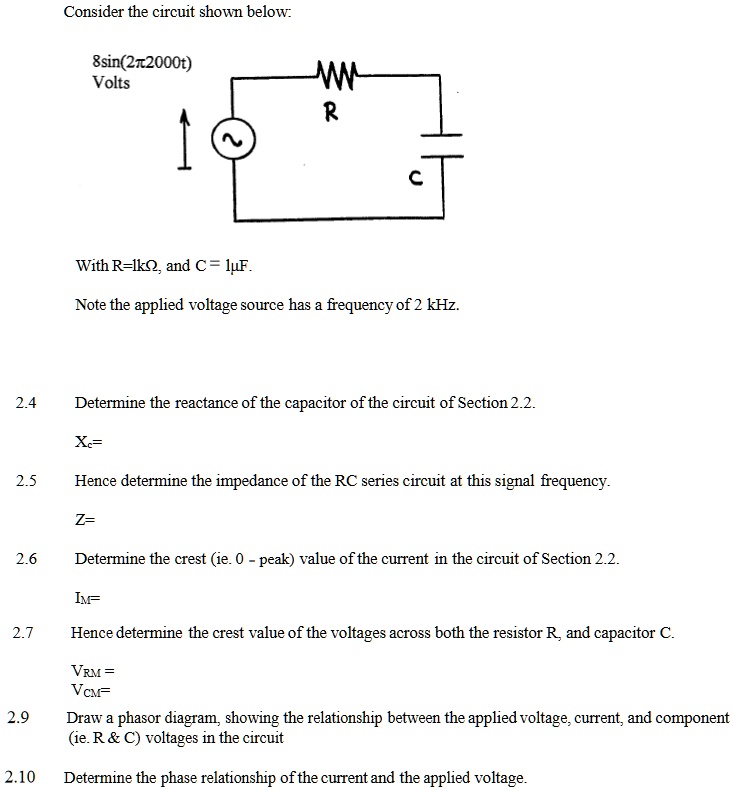 SOLVED: Consider the circuit shown below: 8sin(2Ï€2000t) Volts W R With ...