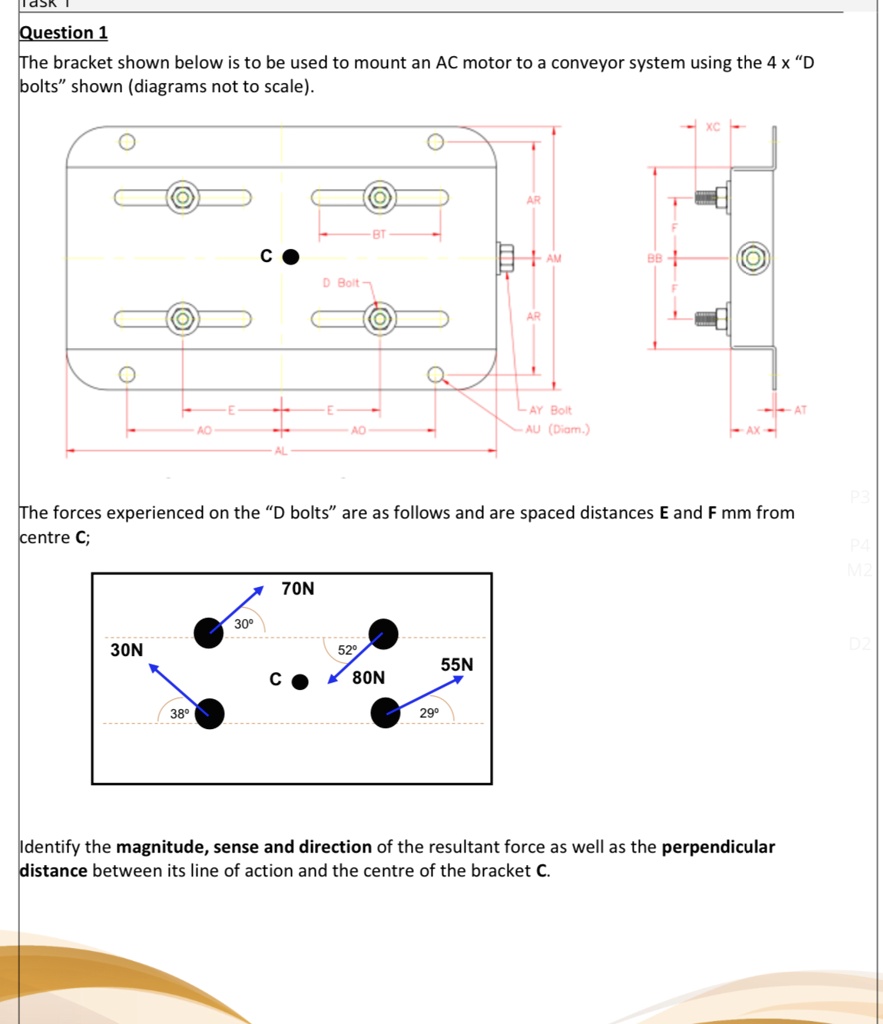 The bracket shown below is to be used to mount an AC motor to a ...
