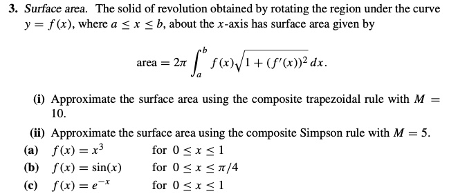 surface area the solid of revolution obtained by rotating the region ...