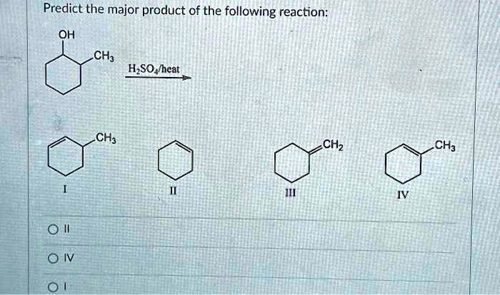 SOLVED: Predict the major product of the following reaction: OH CH3 ...