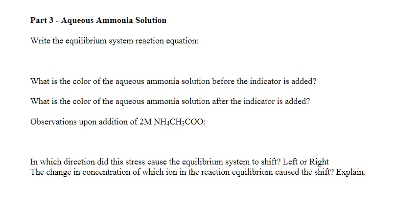 part 3 aqueous ammonia solution write the equilibrium system reaction ...
