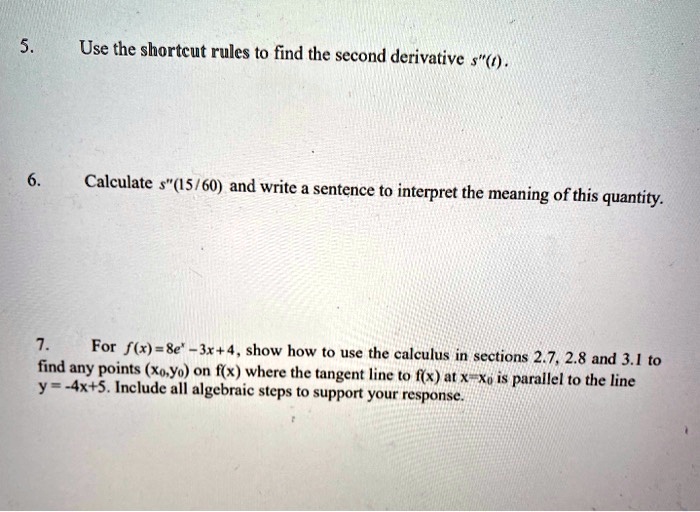 use the shortcut rules to find the second derivative st calculate s560 ...