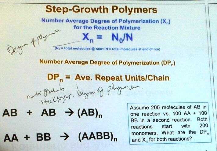 SOLVED: Step-Growth Polymers: Number Average Degree of Polymerization ...
