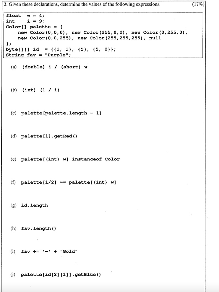 Solved 3 Given These Declarations Determine The Values Of The Following Expressions 17