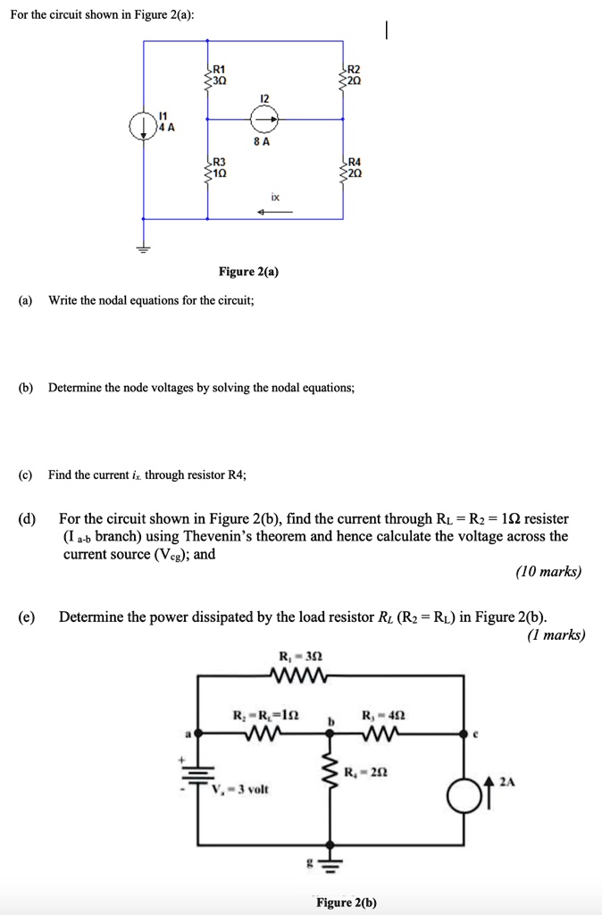SOLVED: For the circuit shown in Figure 2(a): R1 = 8Î© R2 = 20Î© R3 = R4 = 1MÎ© Figure 2(a) (a ...