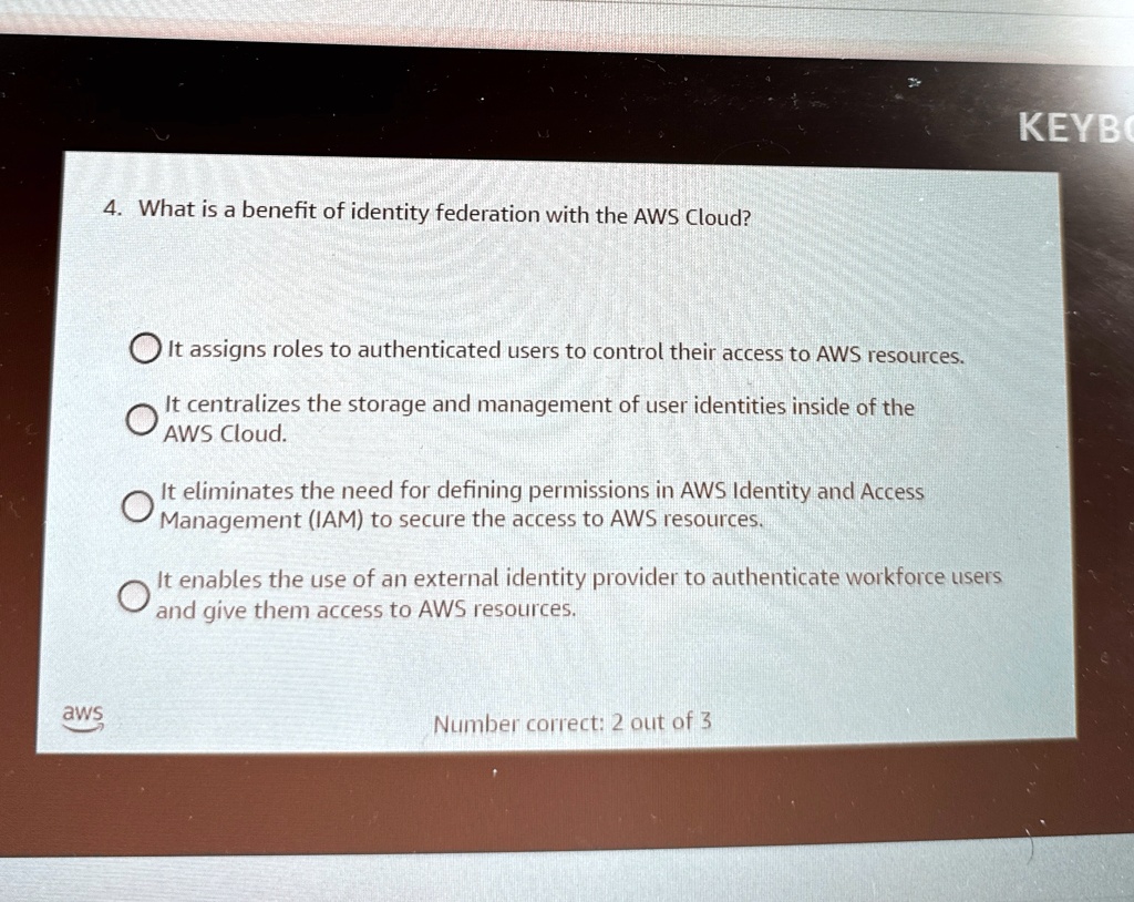 4 what is a benefit of identity federation with the aws cloud it ...