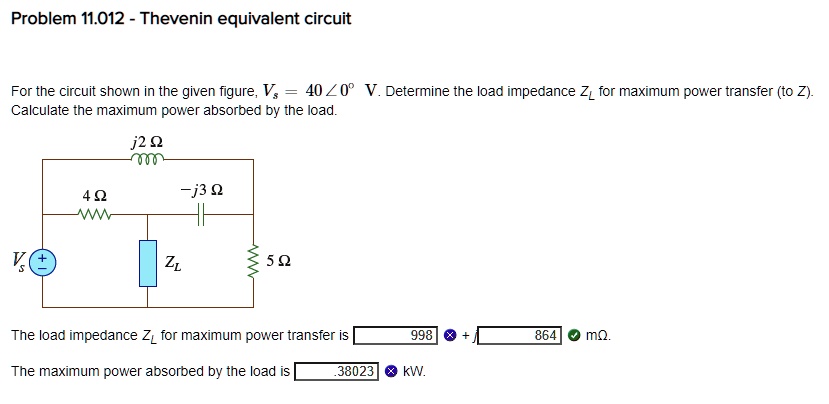 SOLVED: Problem 11.012 - Thevenin Equivalent Circuit For the circuit shown in the given figure ...