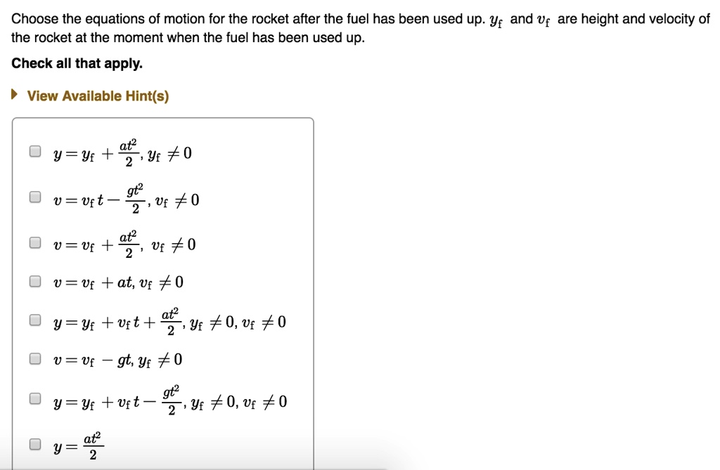 choose the equations of motion for the rocket after the fuel has been ...