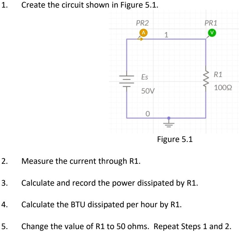 create the circuit shown in figure 513 1 prz pr1 r1 es 100q 50v figure 51 measure the current ...