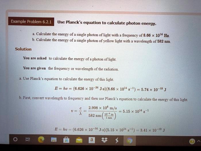 SOLVED: Example Problem 6.2.1: Use Planck's equation to calculate ...