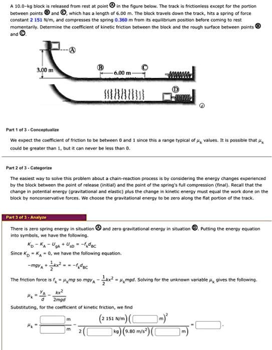 a 100 kg block is released from rest at point in the figure below the track is frictionless ...